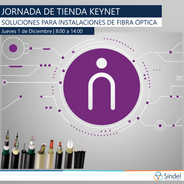 KEYNET, SOLUCIONES PARA FIBRA ÓPTICA - Grupo Sndel